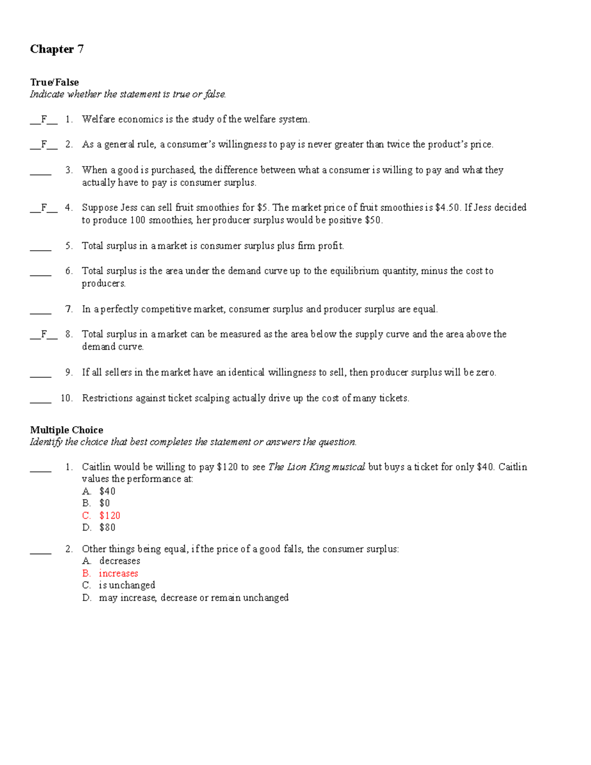 MCQs - Chapters 7 - 9 - Chapter 7 True/False Indicate whether the ...