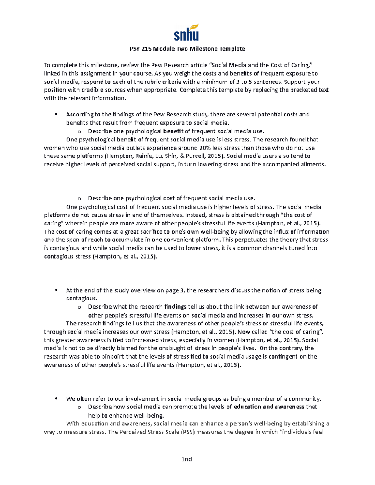 PSY 215 Module Two Milestone Template - As you weigh the costs and ...
