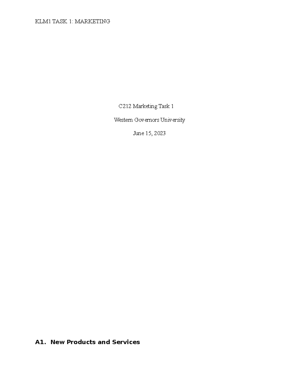 C212 Marketing Task 1 - Task 1 - C212 Marketing Task 1 Western ...