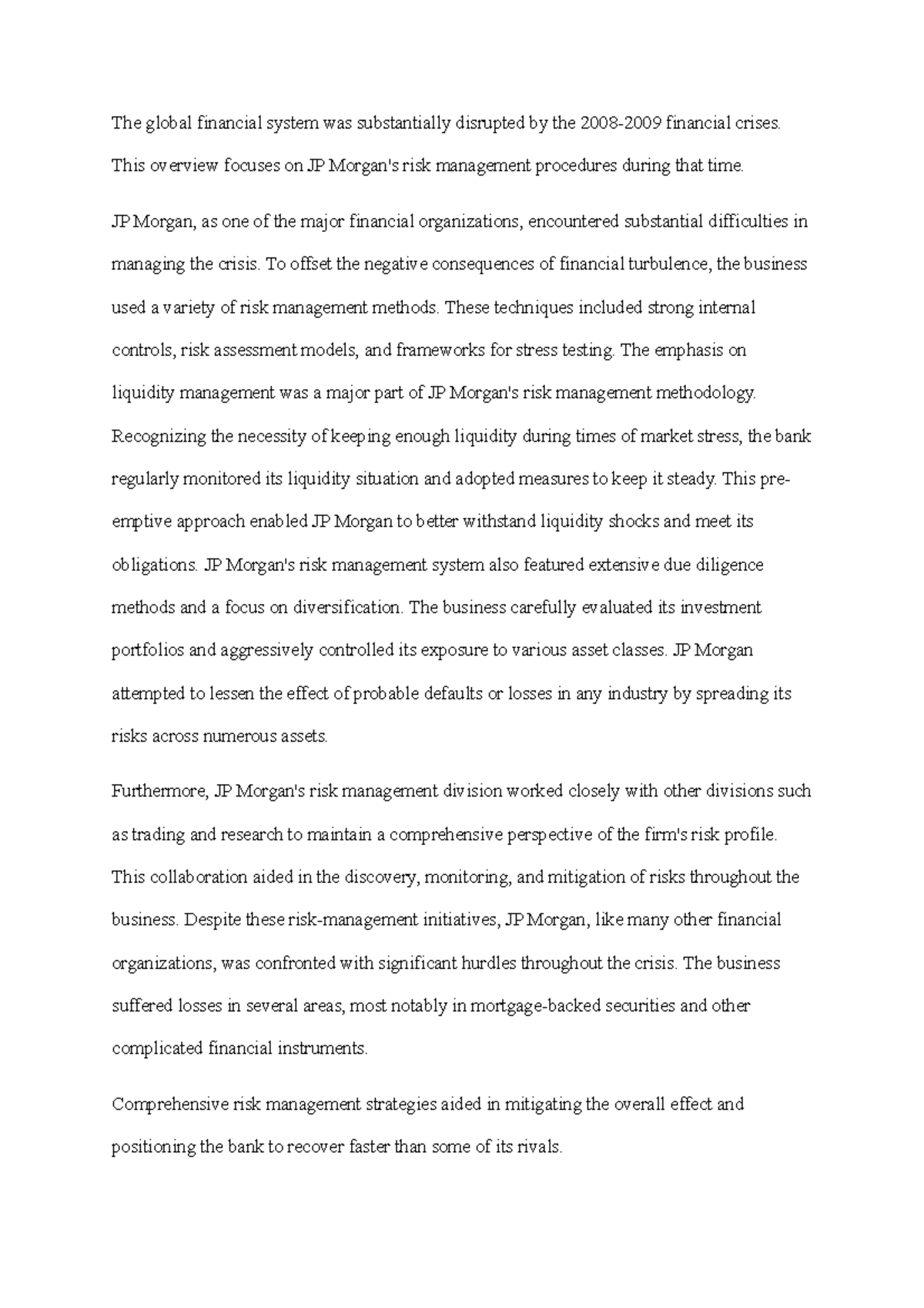 501 JP MOrgan case study - The global financial system was ...