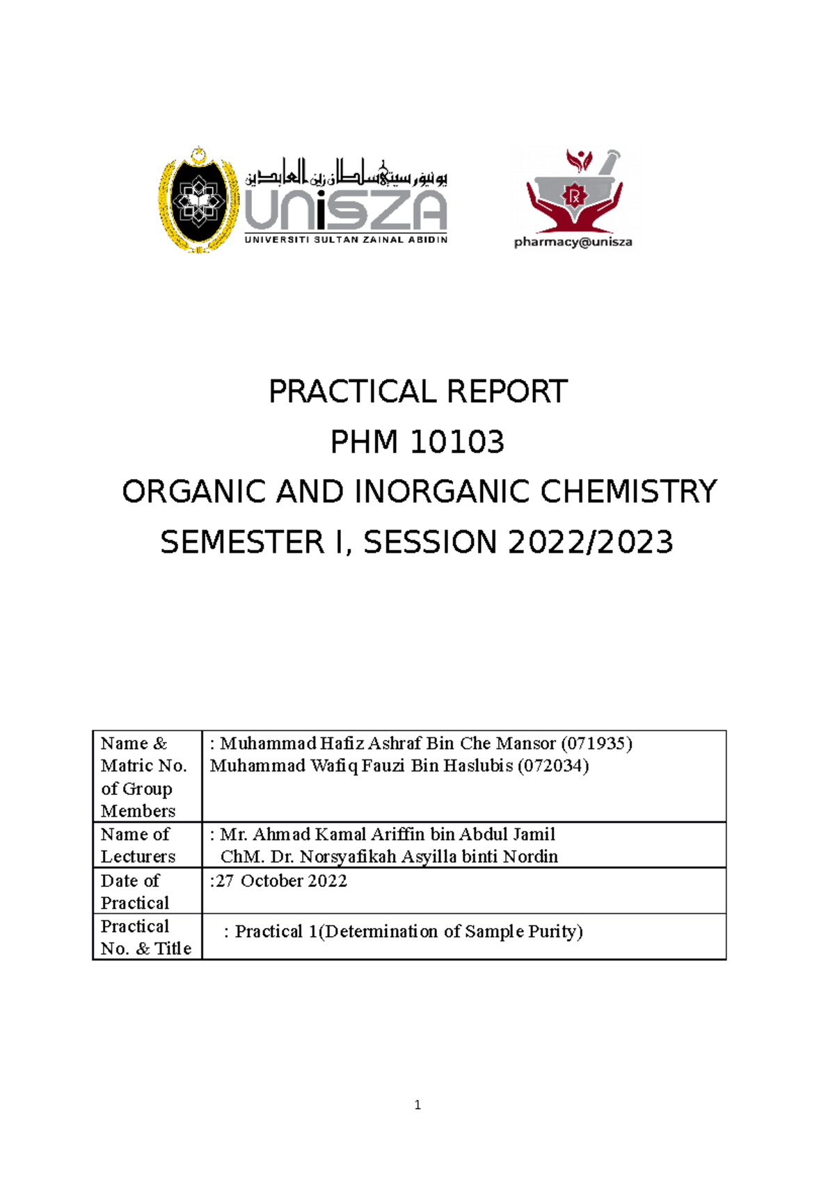 PHM10103 LAB Report week 1 - PRACTICAL REPORT PHM 10103 ORGANIC AND ...