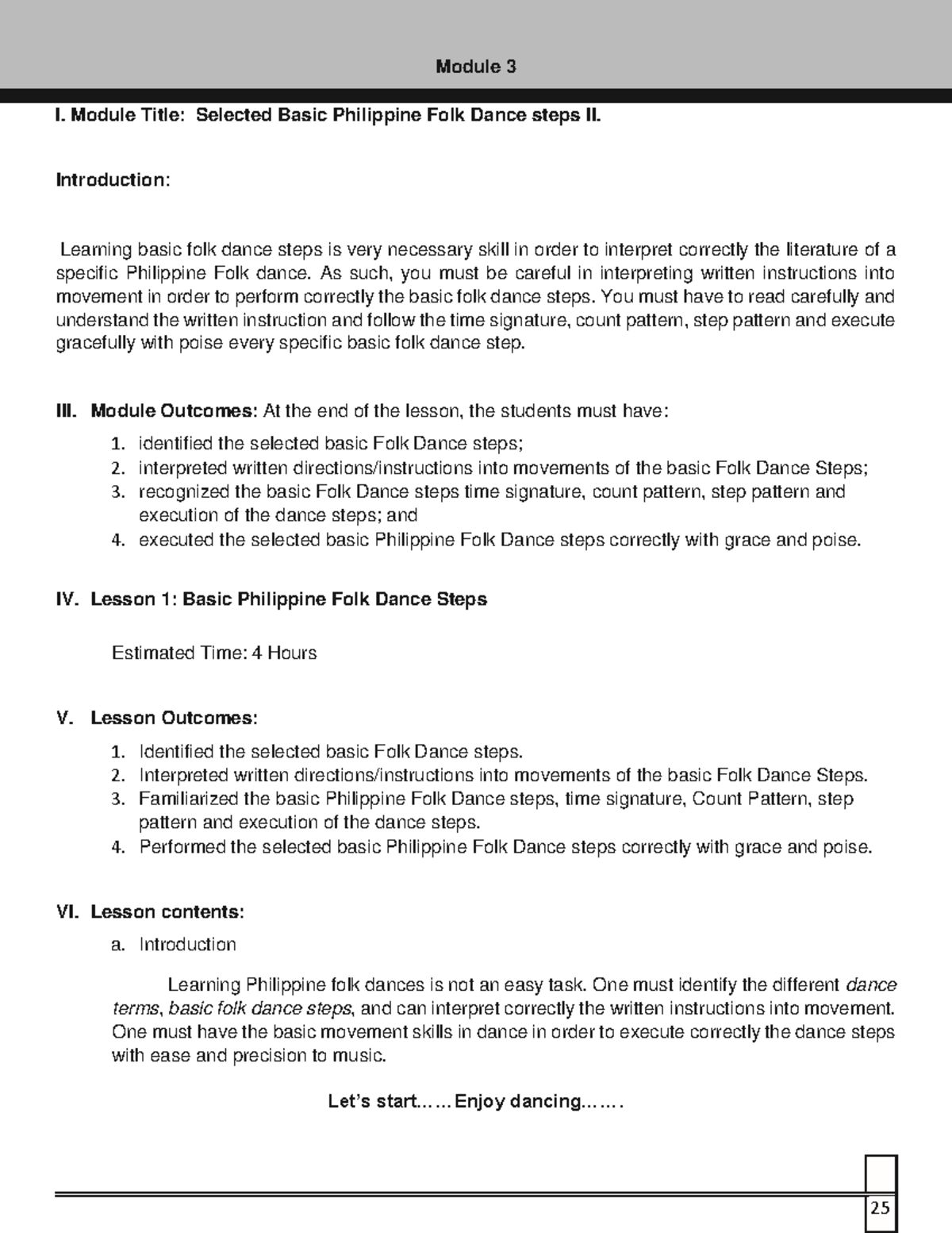 Unit 3 PE3 Final - MODULE 3 IN PATH FIT 3-BASIC STEPS FOLKDANCES - I. Module Title: Selected ...