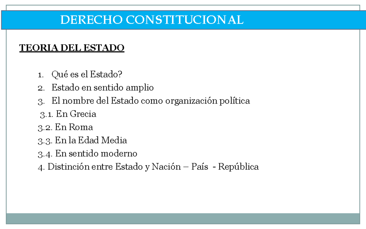 Constitucional General Clase 2 - TEORIADEL ESTADO QuÈ es el Estado ...