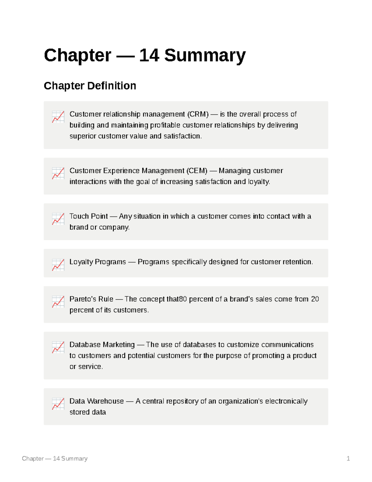 Chapter 14 Summary - Chapter — 14 Summary 1 Chapter — 14 Summary Chapter Definition ¶ Customer ...