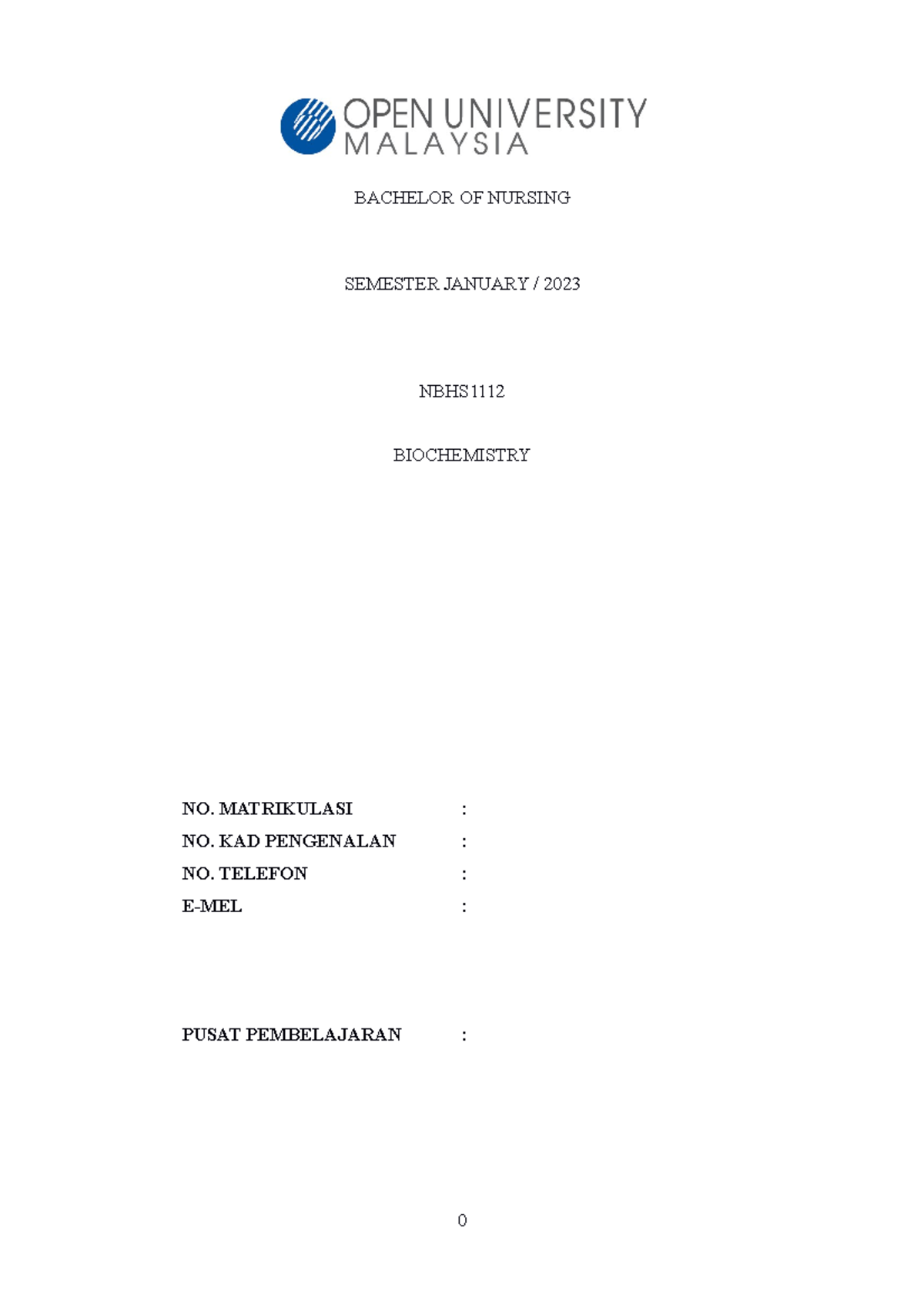 Assignment Biochemistry - BACHELOR OF NURSING SEMESTER JANUARY / 2023 ...