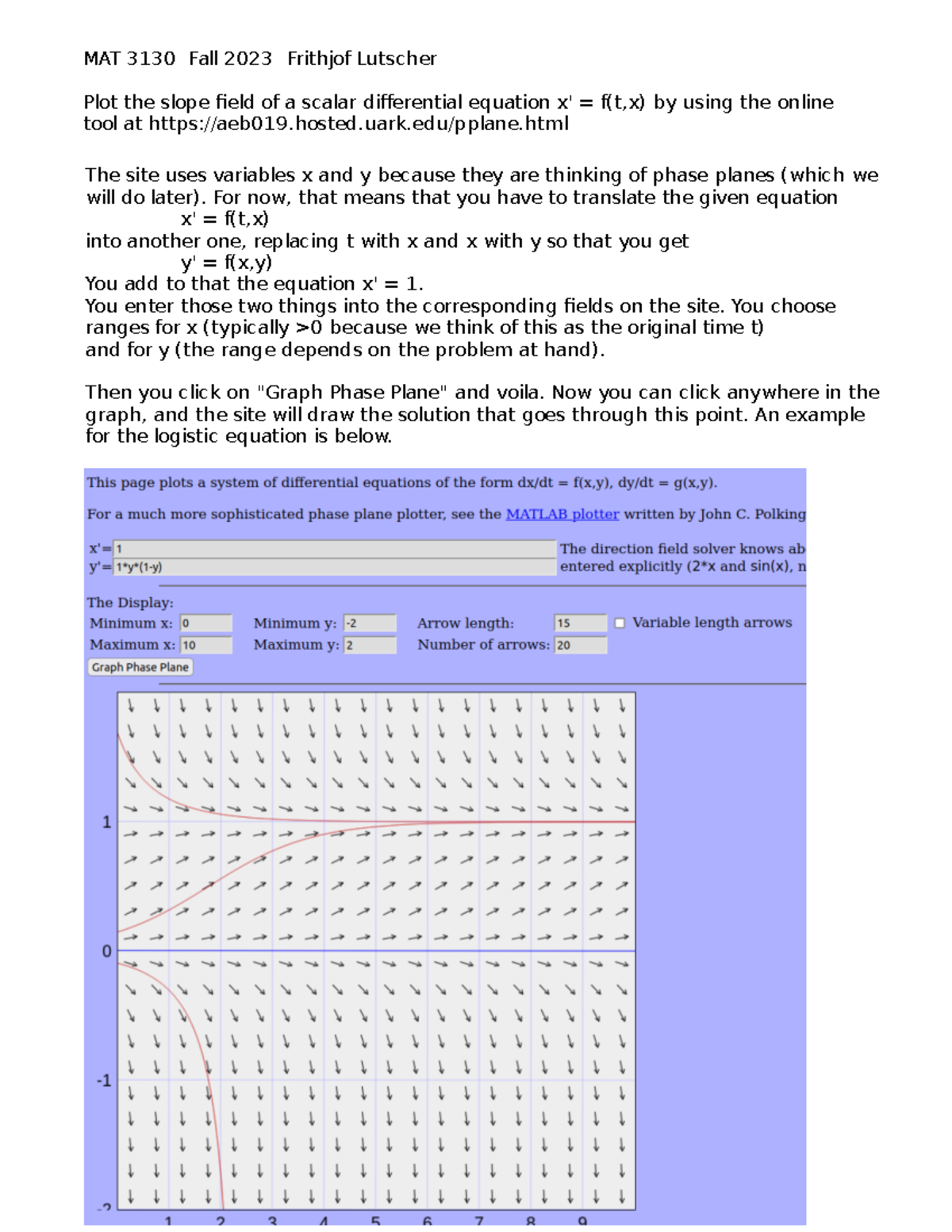 Slope Field Plot Instructions - MAT 3130 Fall 2023 Frithjof Lutscher ...