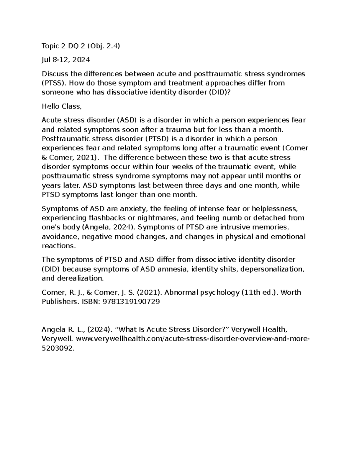 Topic 2 DQ 2 - DISCUSSION QUESTION - Topic 2 DQ 2 (Obj. 2) Jul 8-12, 2024 Discuss the ...