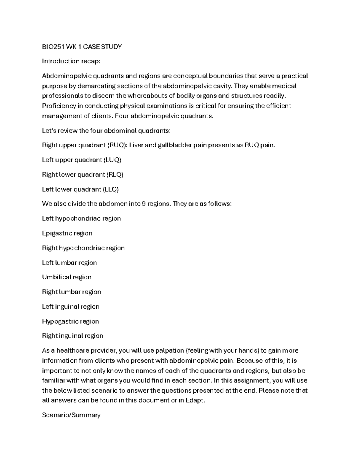 Onsite case study - BIO251 WK 1 CASE STUDY Introduction recap ...