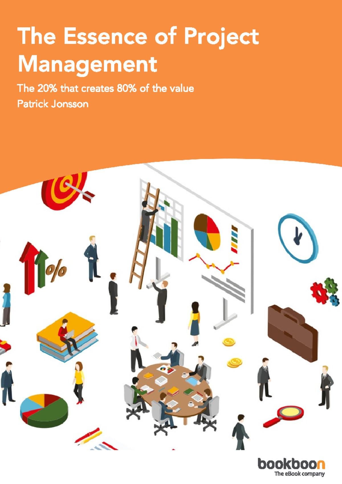 396253701 The Essence of Project Management - PATRICK JONSSON THE ...