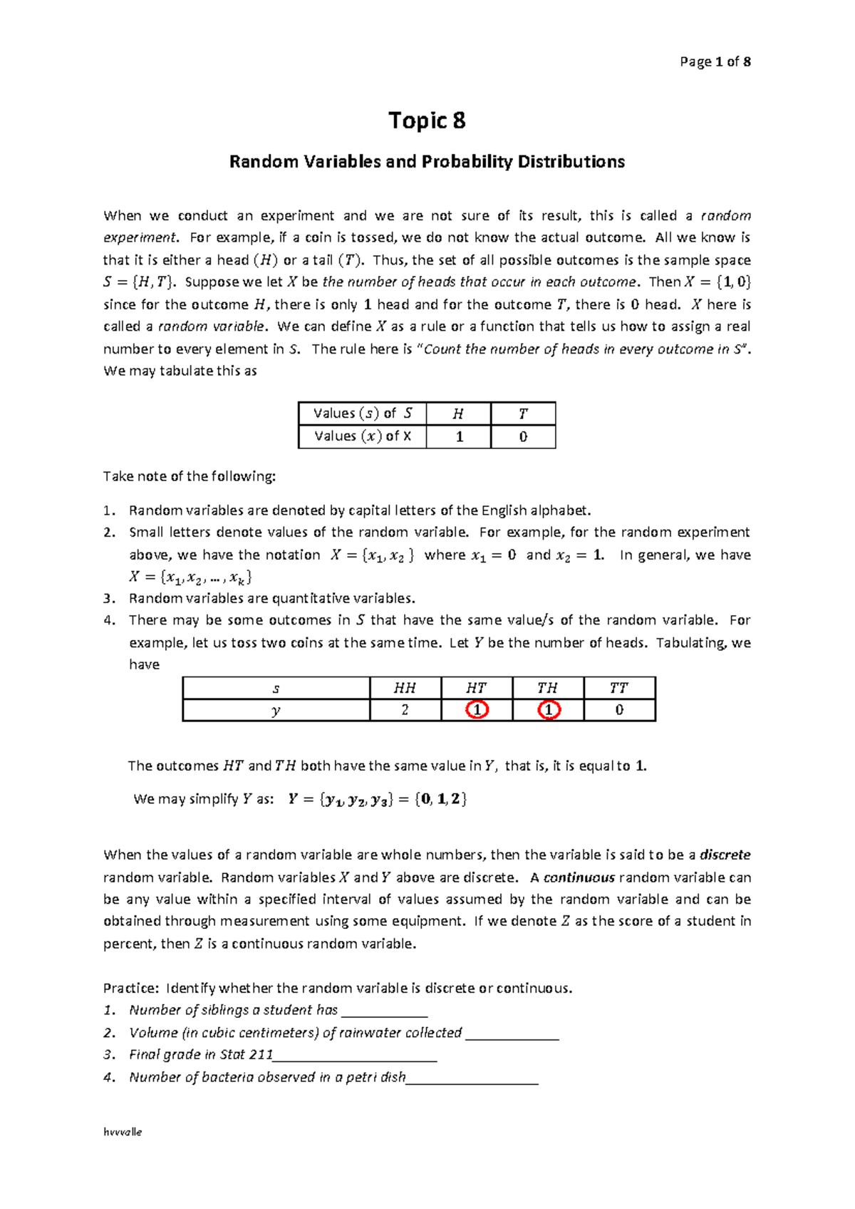 Topic 8. Random Variables and Probability Distributions-1 - For example, if a coin is tossed, we ...