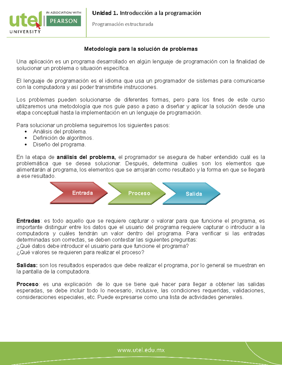 Unidad 1 programación estructurada - Programación estructurada Metodología para la solución de ...