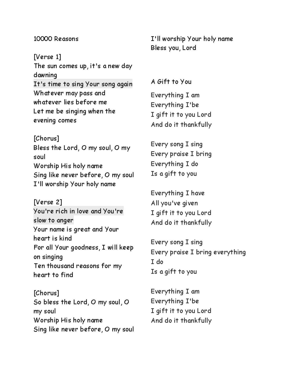 10000 Reasons and a gift to you lyrics - 10000 Reasons [Verse 1] The ...