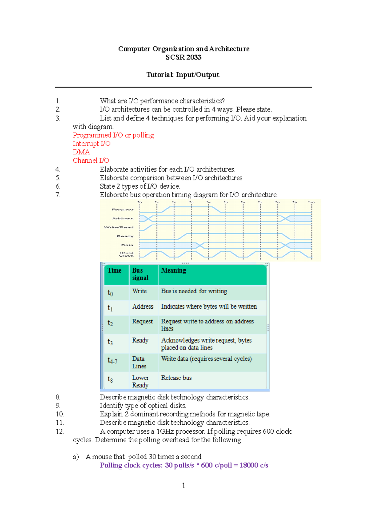 Tutorial Inout output - Computer Organization and Architecture SCSR 2033 Tutorial: Input/Output ...