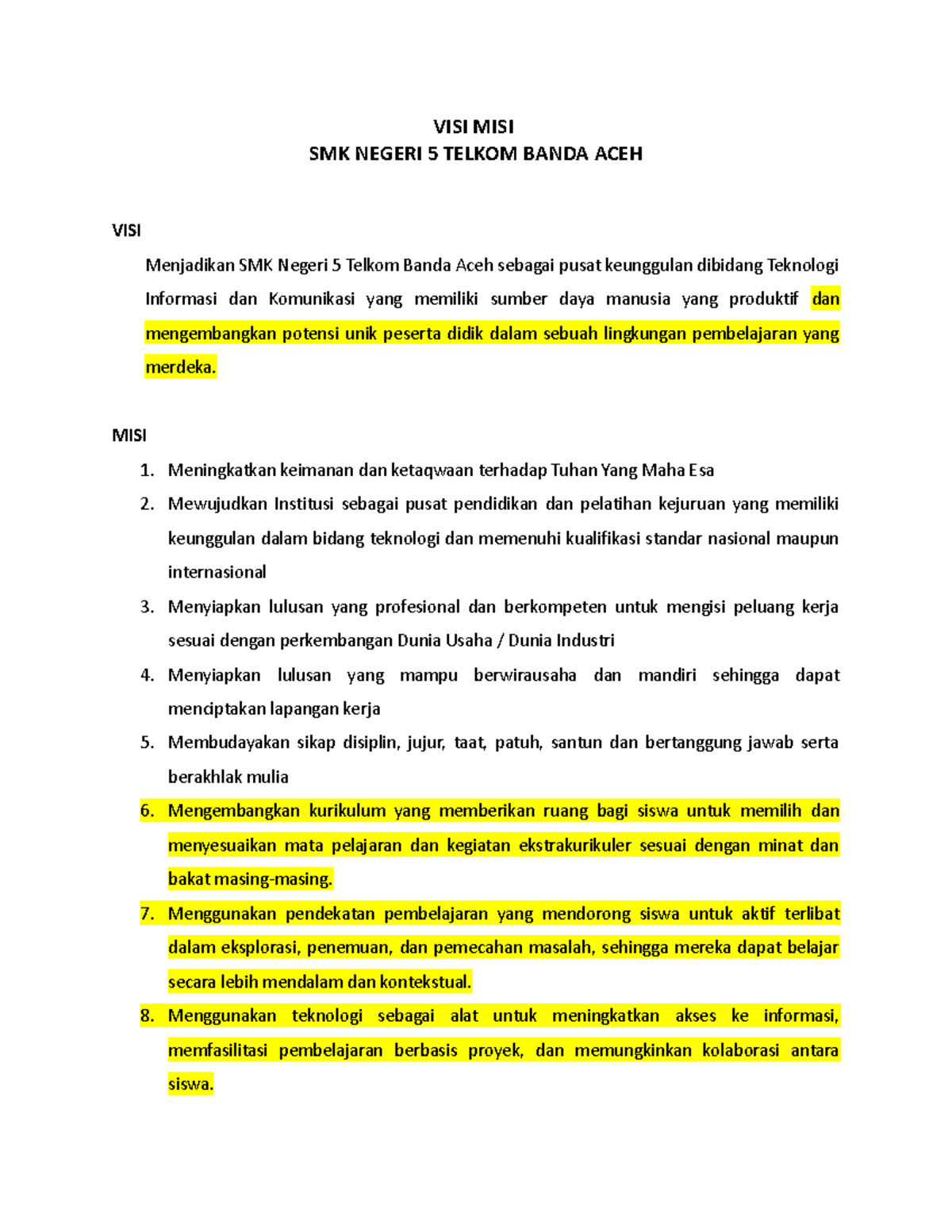 SMK5 Telkom Banda Aceh - VISI MISI revised 01 - VISI MISI SMK NEGERI 5 ...
