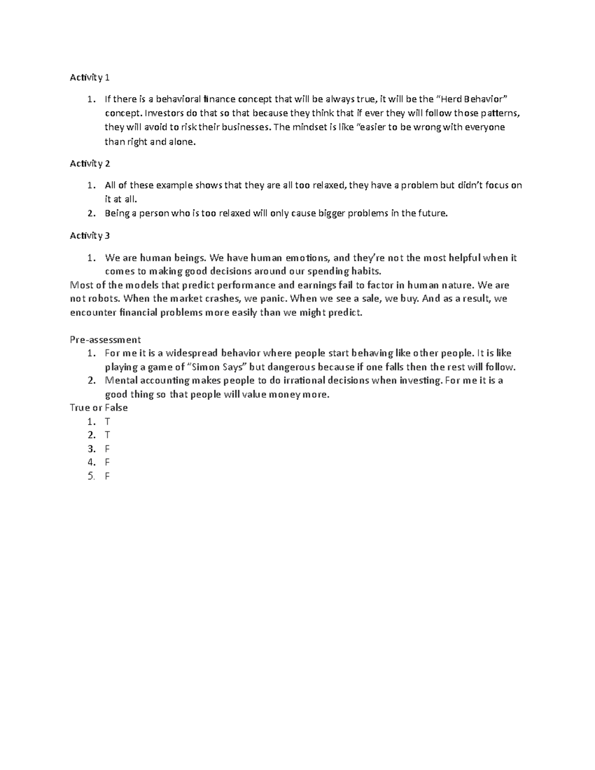 ELEC 101 MODULE NUMBER 1 - Activity 1 If there is a behavioral finance ...