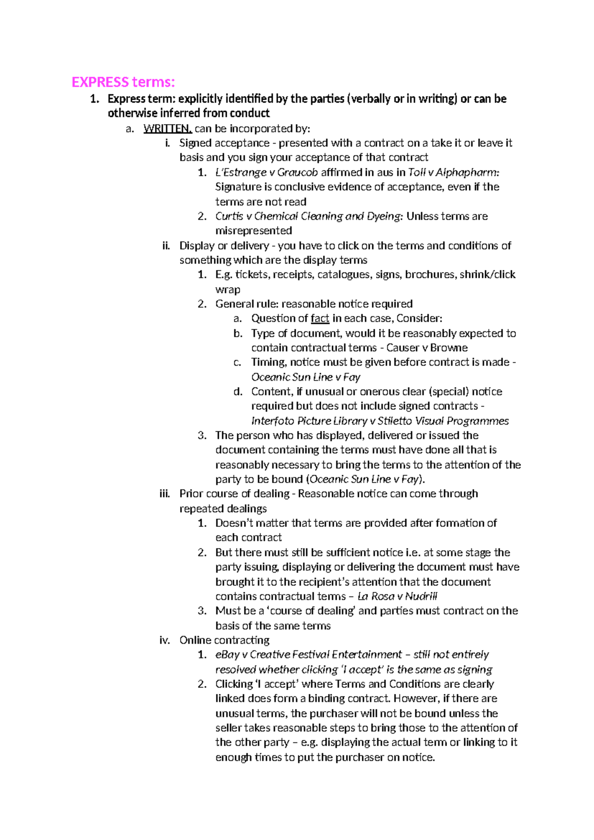 Contract law steps to follow for exam - EXPRESS terms: 1. Express term ...