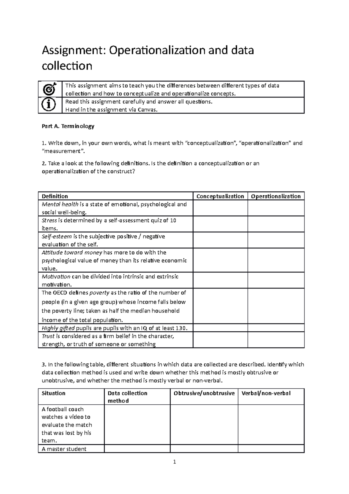 Unit 6 - Assignment without answers - Assignment: Operationalization and data collection This ...