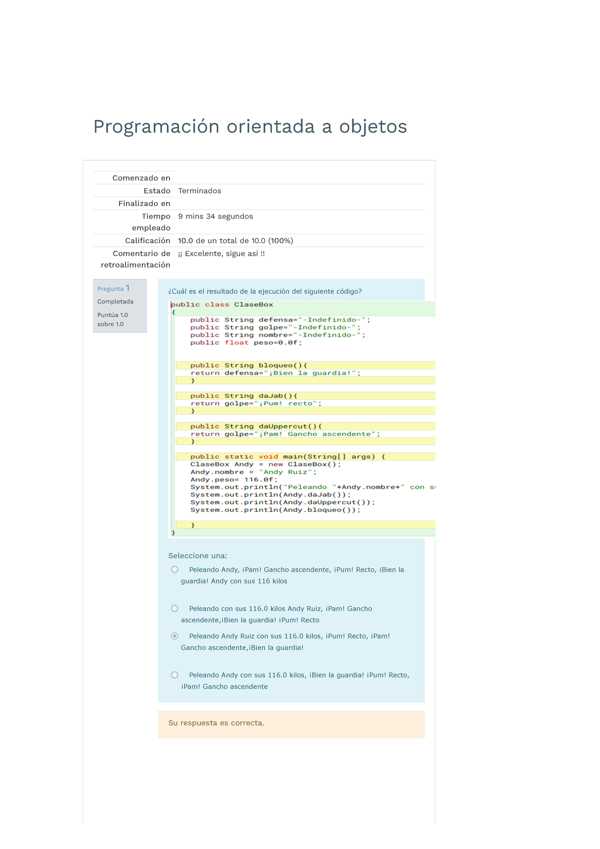 Modalidad de exámenes Semana 2 Revisión del intento - Programación orientada a objetos Pregunta ...