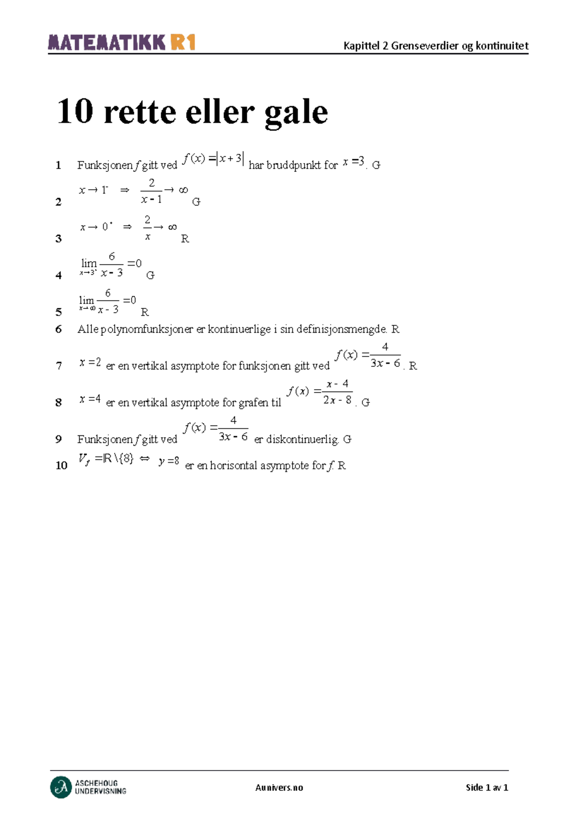 R1-2 10 - oppgaver med rett og galt - Kapittel 2 Grenseverdier og ...