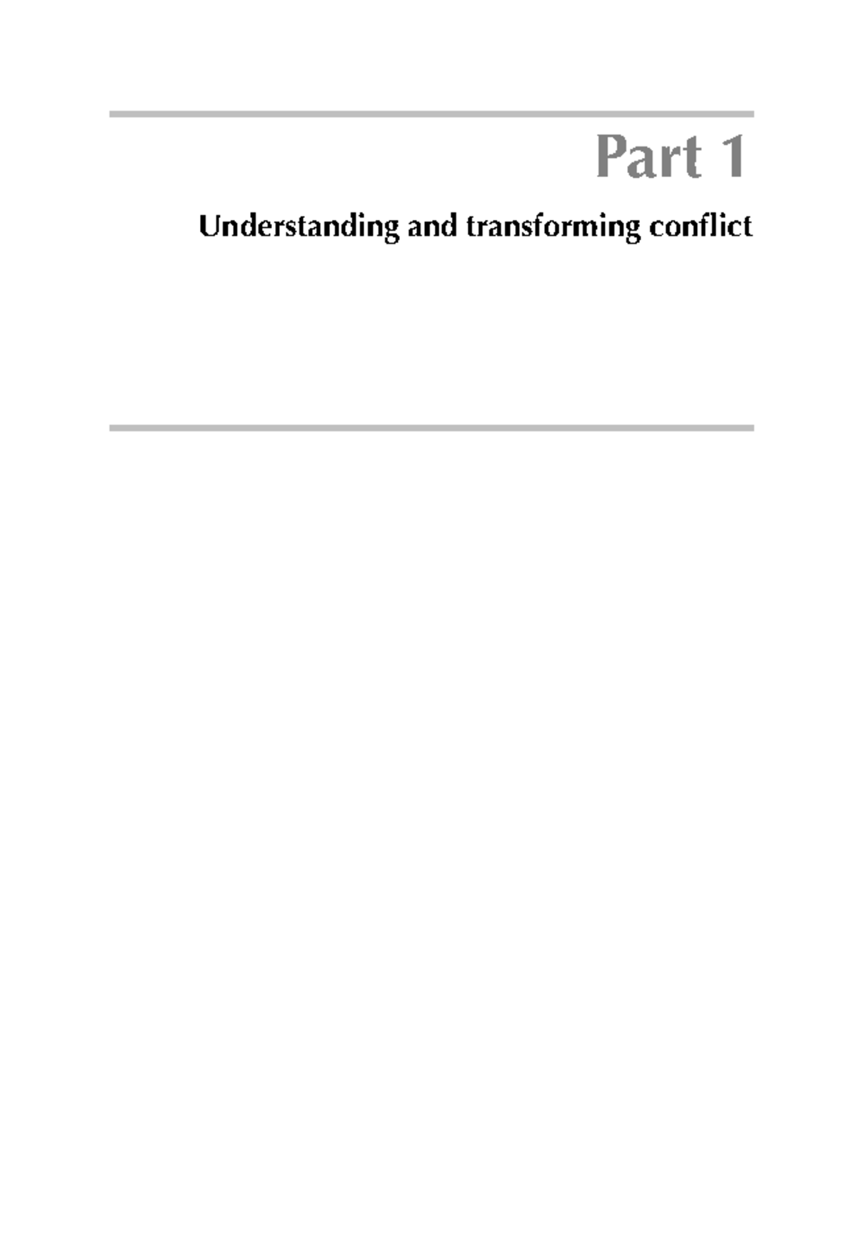 conflict resolution - Part 1 Understanding and transforming conflict 3 ...