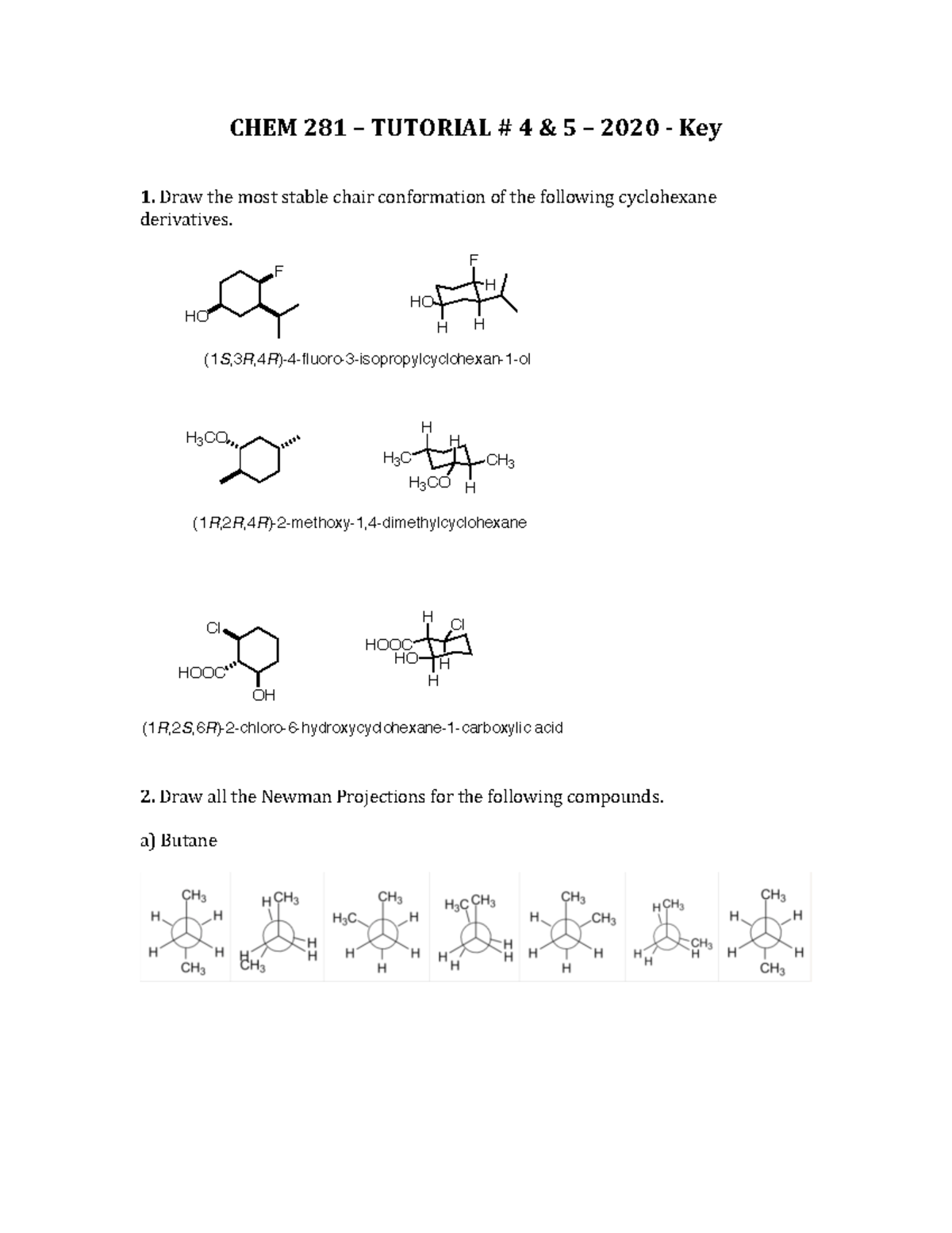 Tut-4 5-2020-Key - Tutorial work Week 4 and 5 - CHEM 281 – TUTORIAL # 4 & 5 – 2020 - Key 1. Draw ...