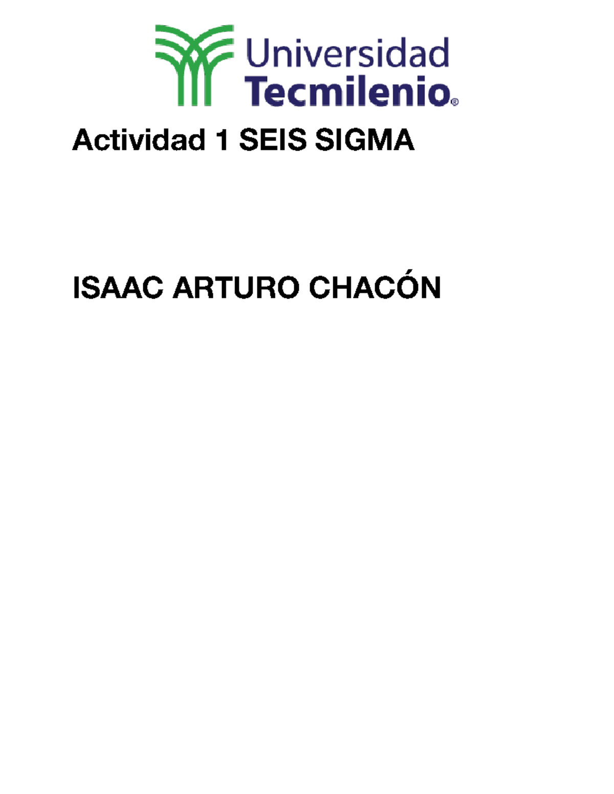 Blank 8 - trheth - Actividad 1 SEIS SIGMA ISAAC ARTURO CHACÓN Realiza ...