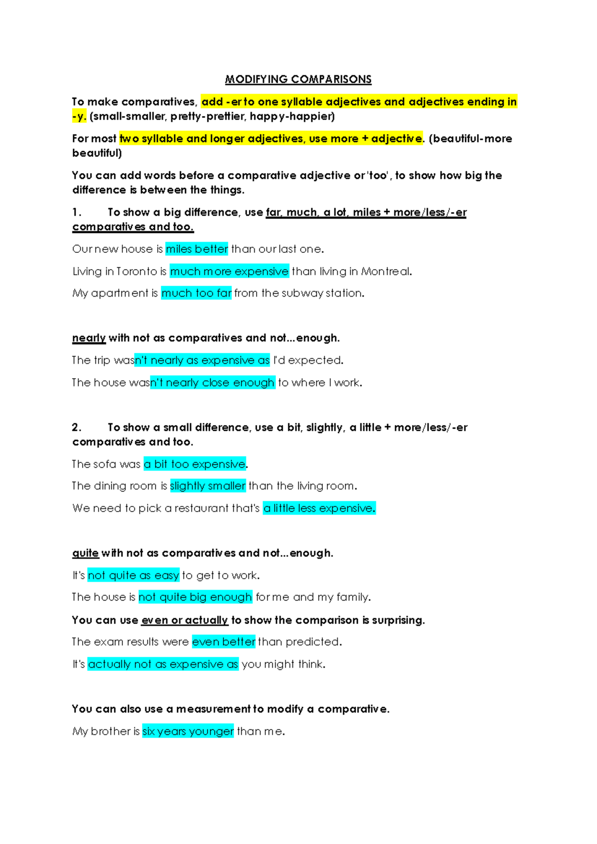 Modifying Comparisons - MODIFYING COMPARISONS To make comparatives, add ...