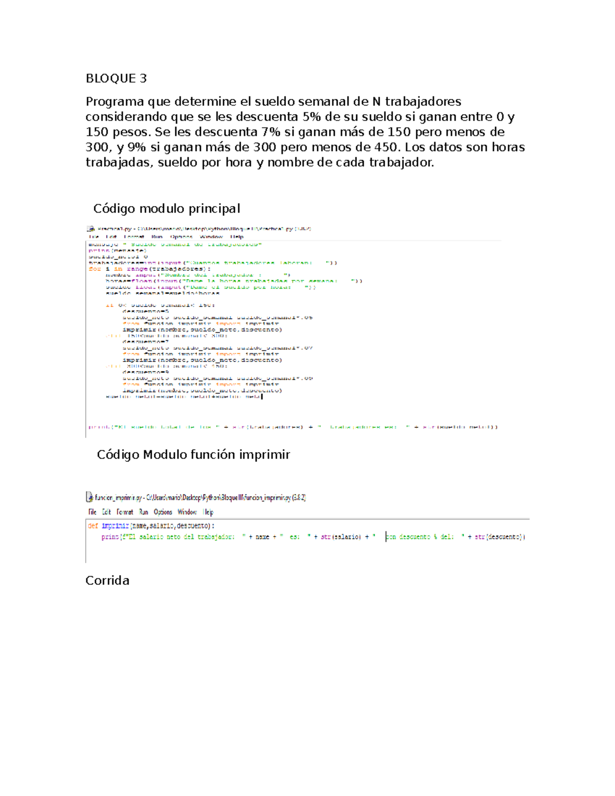 Bloque 3 Python - sdsd - BLOQUE 3 Programa que determine el sueldo ...