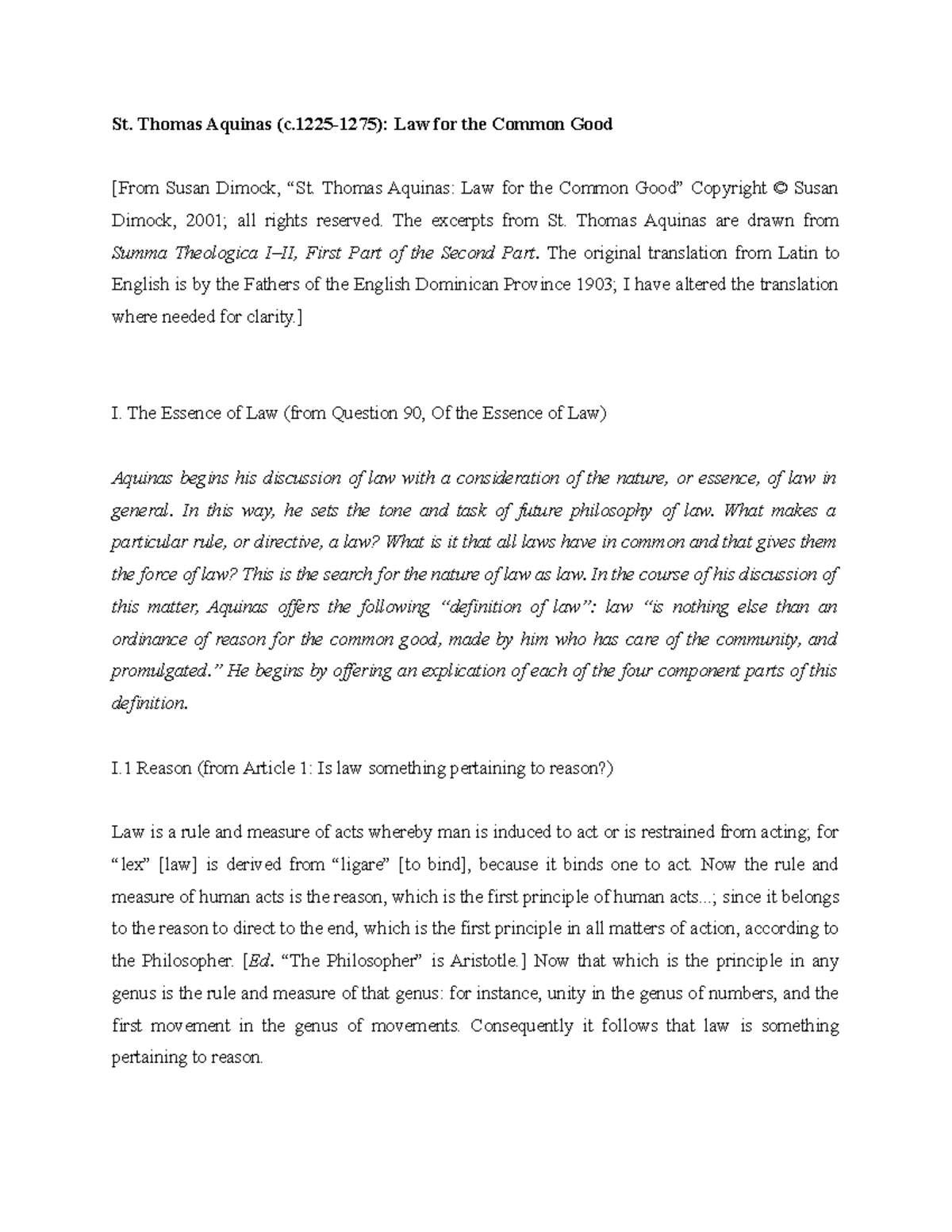 Aquinas - Law for the Common good - St. Thomas Aquinas (c-1275): Law ...
