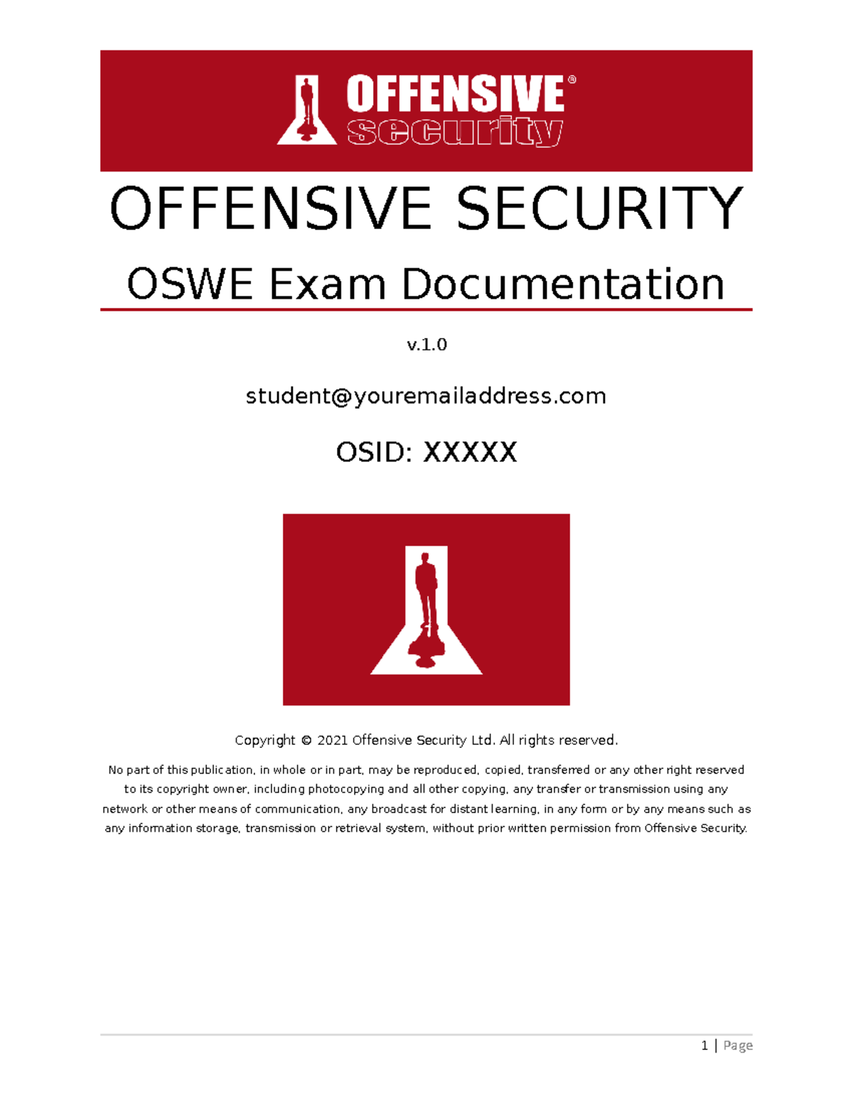 OSWE-Exam-Report - OFFENSIVE SECURITY OSWE Exam Documentation v. student@youremailaddress OSID ...