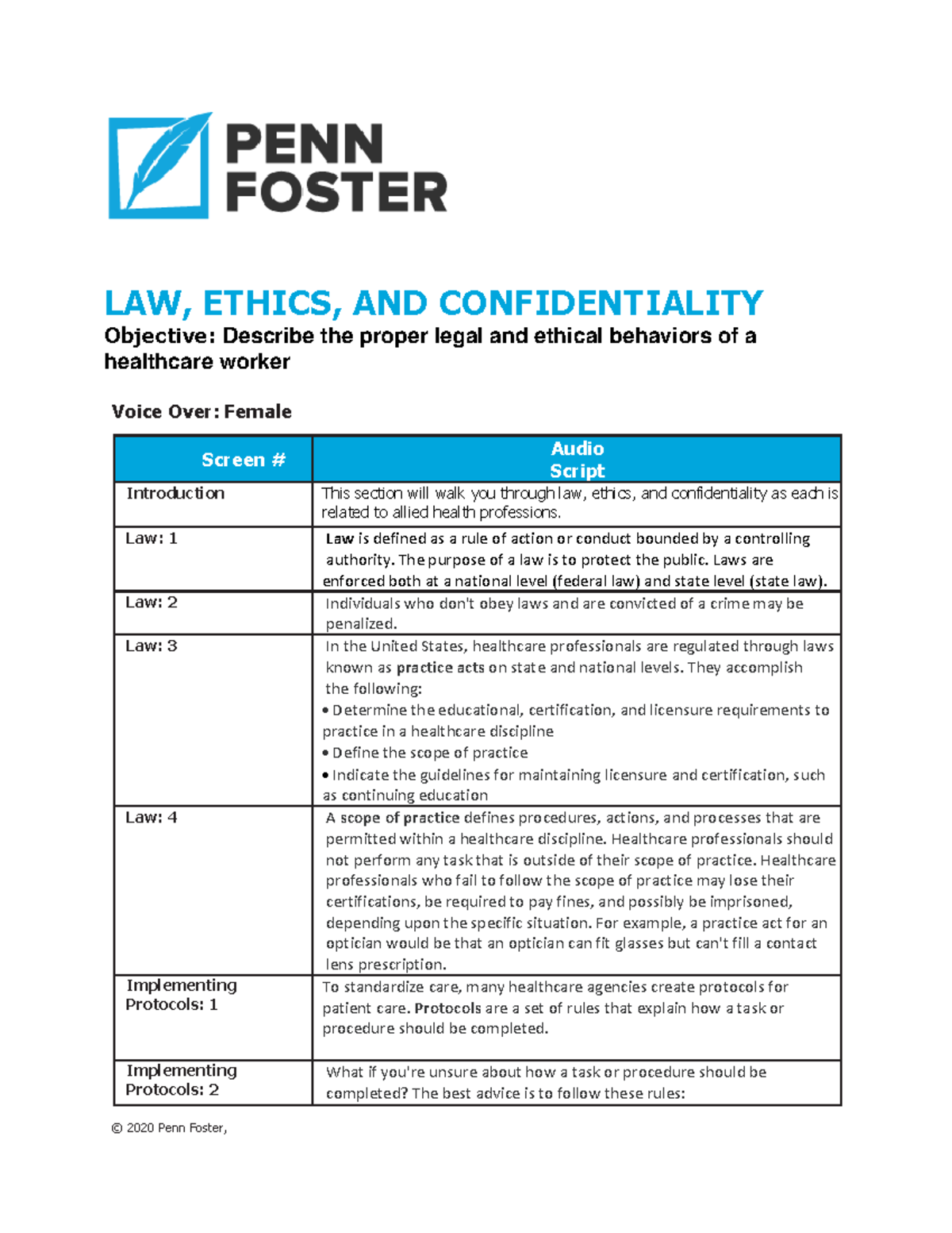 LAW, Ethics, AND Confidentiality - © 20 20 Penn Foster, LAW, ETHICS ...