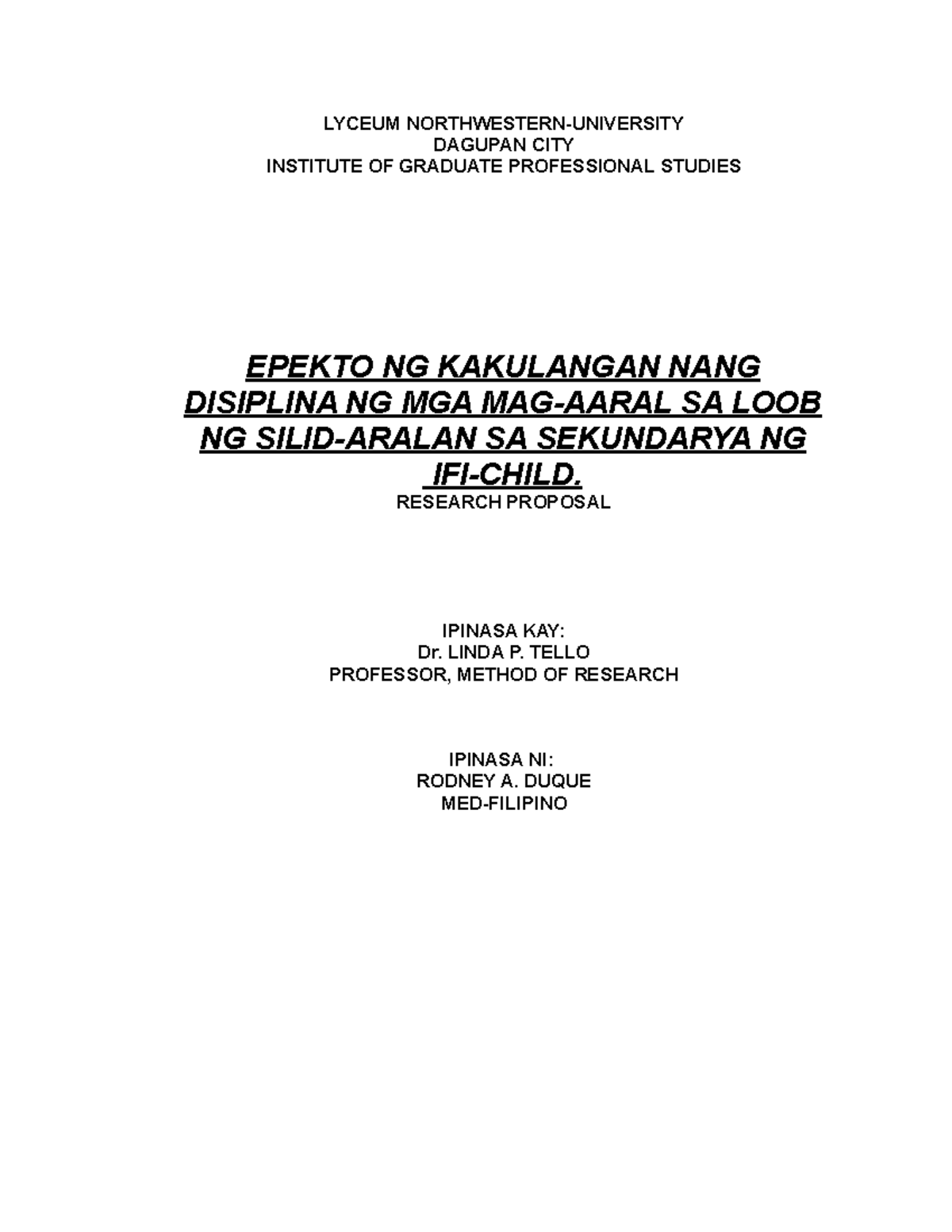 Research Proposal Rodney Duque MED- Filipino - LYCEUM NORTHWESTERN ...