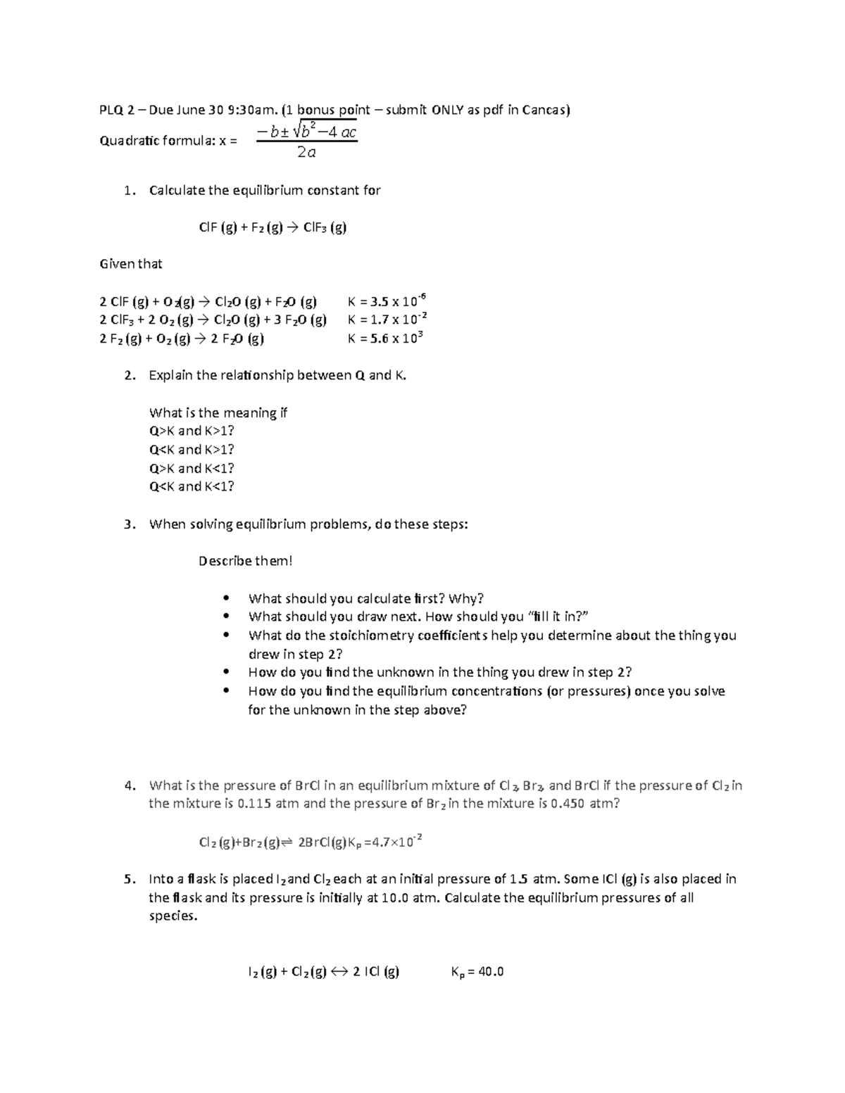 PLQ 2 - equilibrium - PLQ 2 – Due June 30 9:30am. (1 bonus point ...