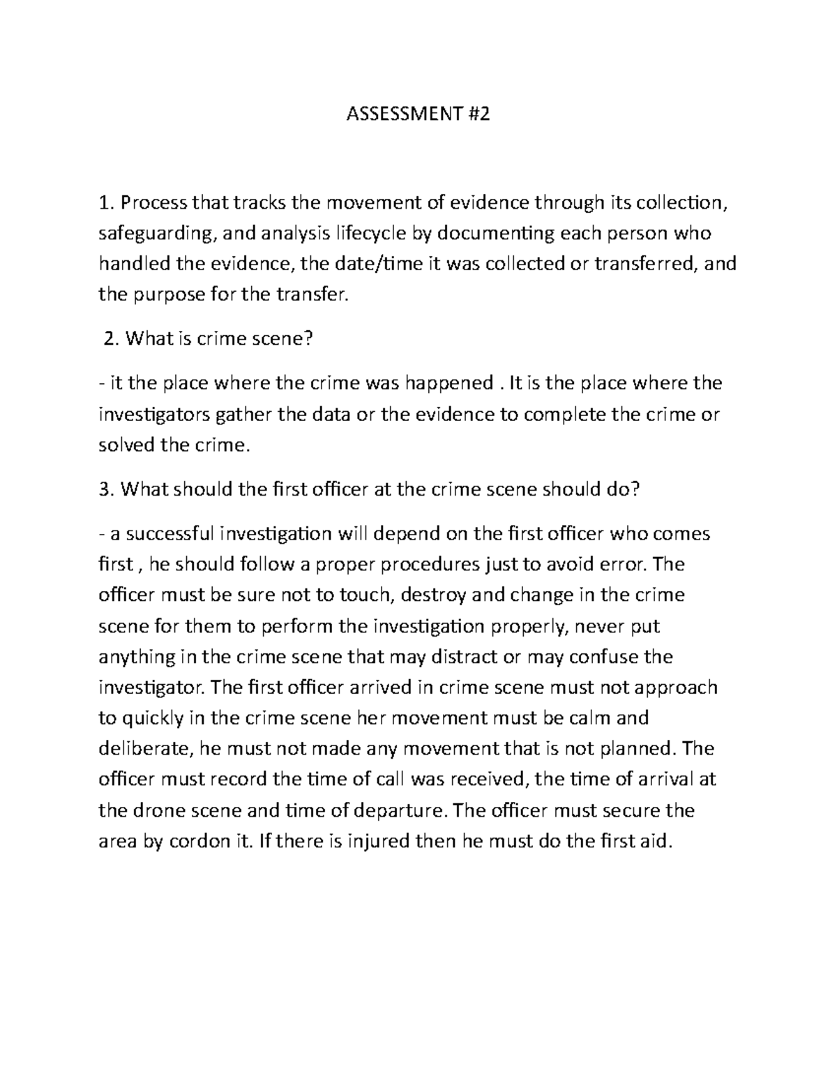 Assessment 2 forensic - ASSESSMENT Process that tracks the movement of ...