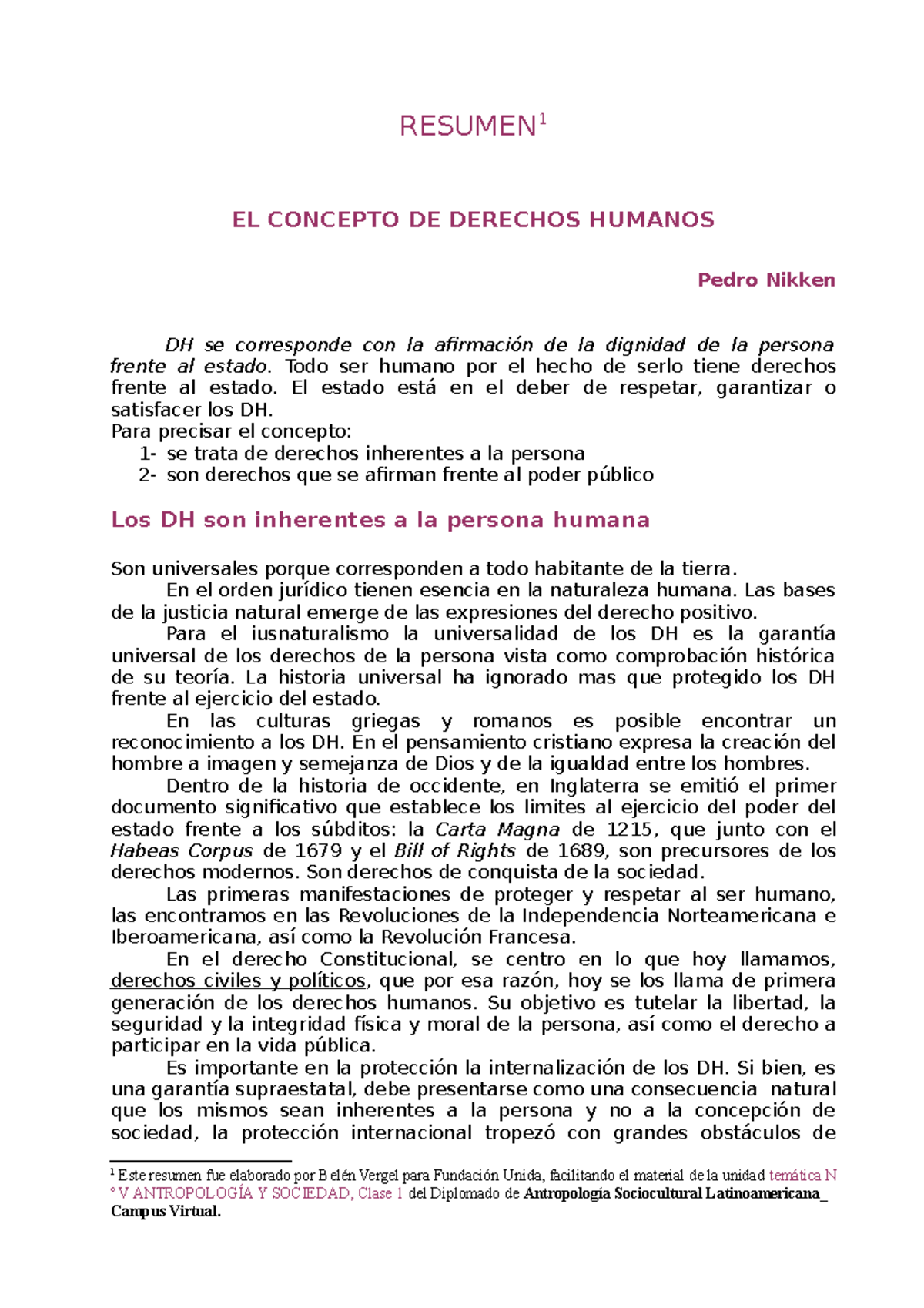 Resumen nikken 5 1 b - RESUMEN 1 EL CONCEPTO DE DERECHOS HUMANOS Pedro Nikken DH se corresponde ...