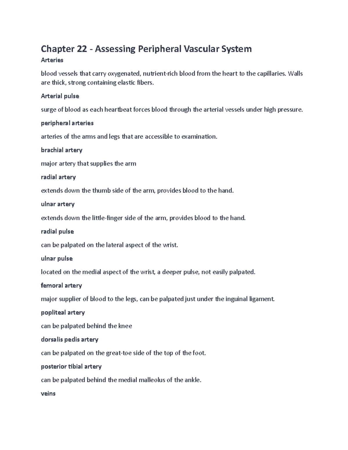Chapter 22 - Assessing Peripheral Vascular System - Walls are thick ...