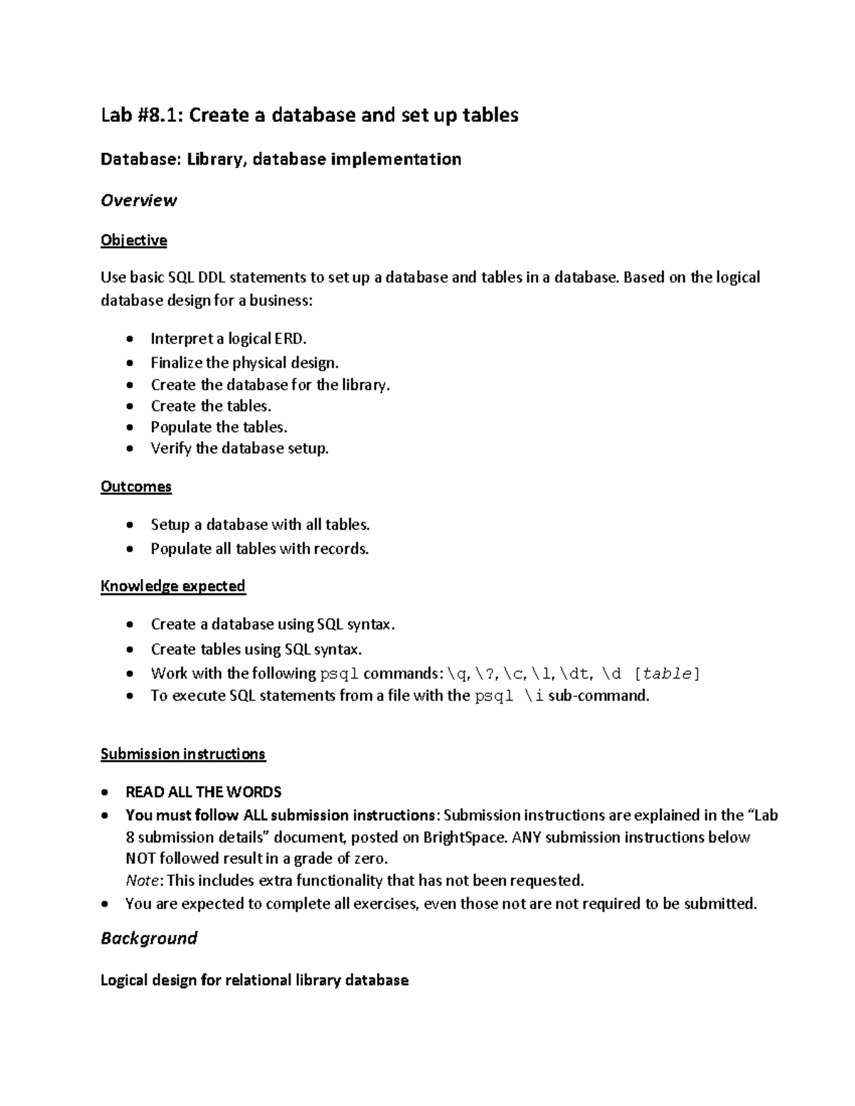 Db Lab 8 - It helps - Lab #8: Create a database and set up tables Database: Library, database ...