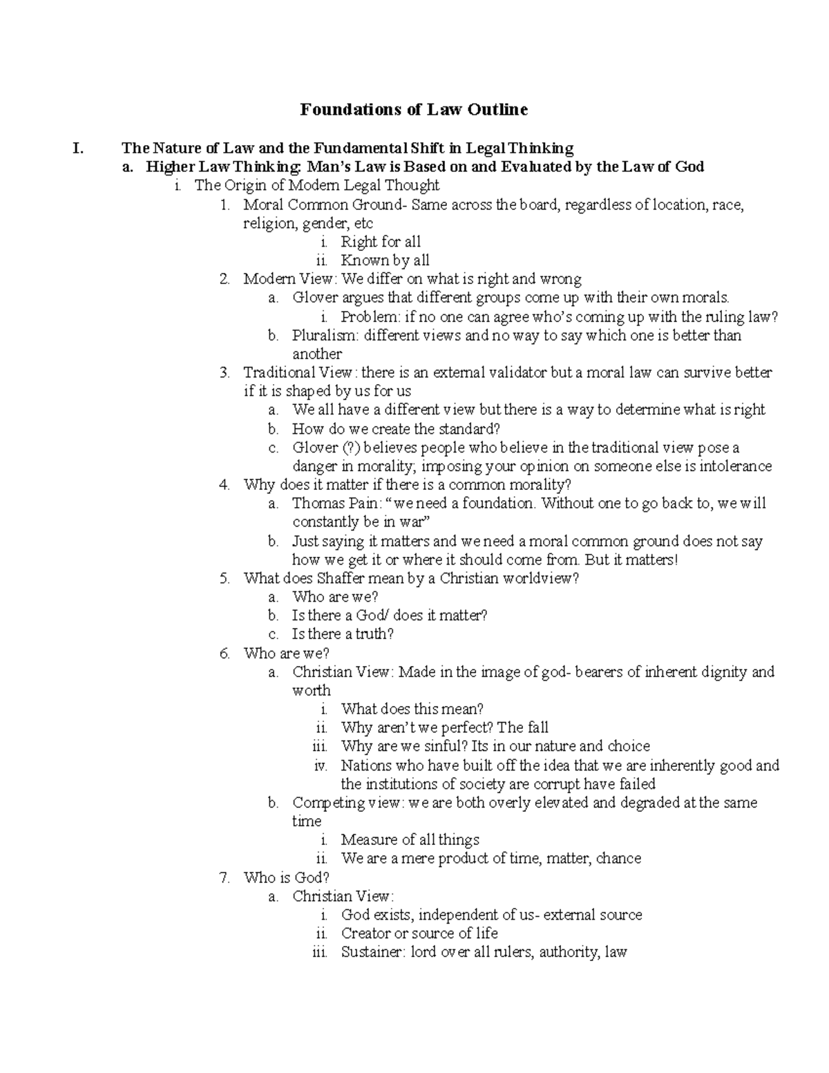 Long Foundations of Law Outline - Foundations of Law Outline I. The ...