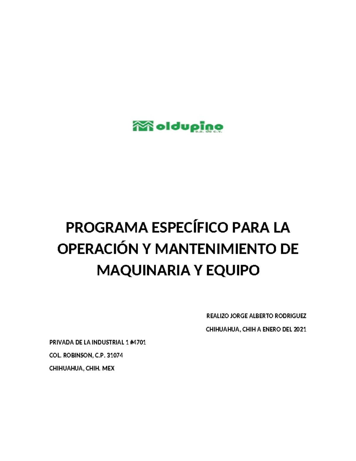 Programa Específico DE Seguridad E Higiene PARA LA Operación Y Mantenimiento DE Maquinaria Y ...