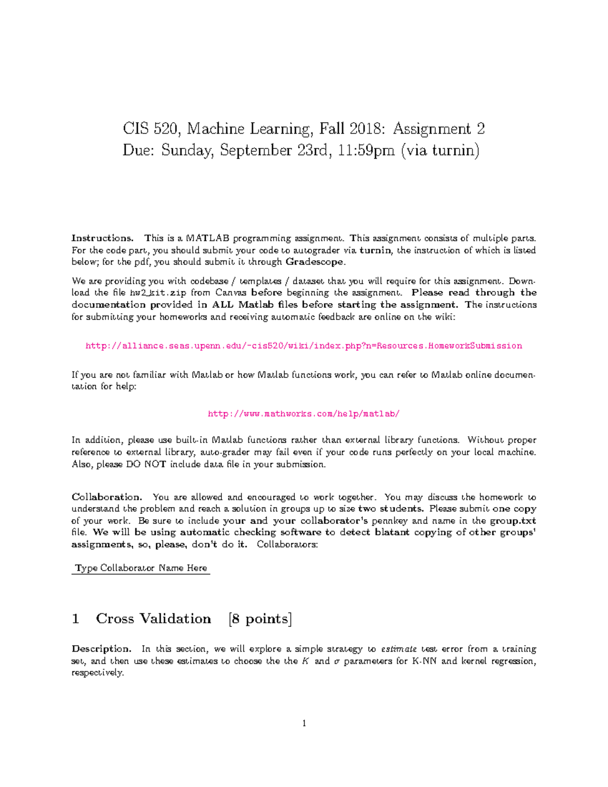 Hw2 - HW 2 - CIS 520, Machine Learning, Fall 2018: Assignment 2 Due: Sunday, September 23rd, 11 ...