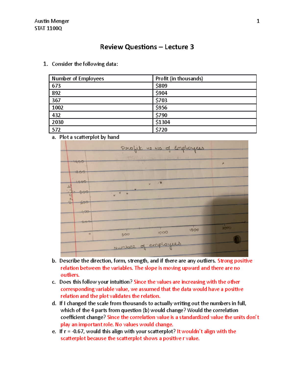 Lecture 3 Review Questions- Stat 1100Q - Austin Menger STAT 1100Q Review Questions – Lecture 3 1 ...