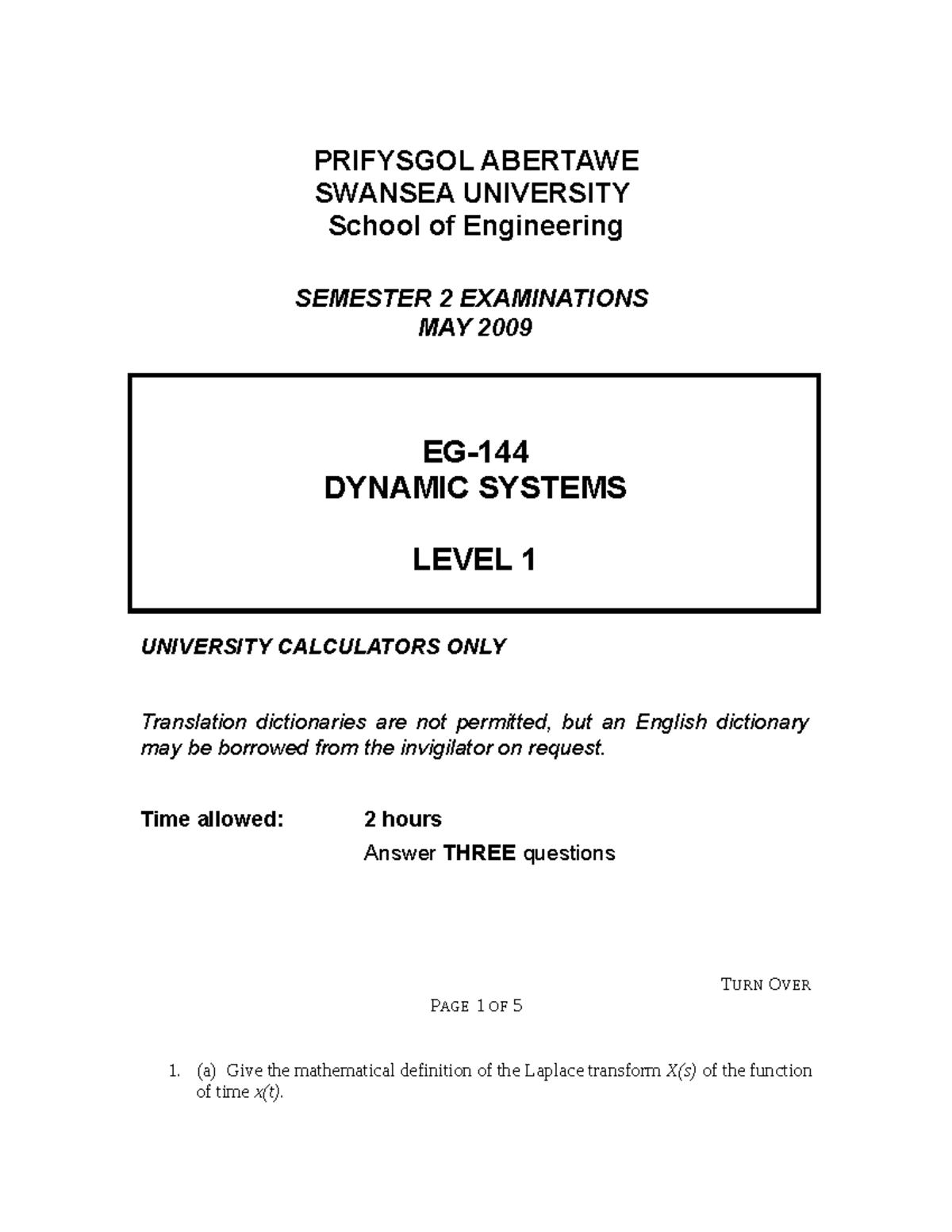 EG 144 Dynamic Systems 2 May 2009 - PRIFYSGOL ABERTAWE SWANSEA ...
