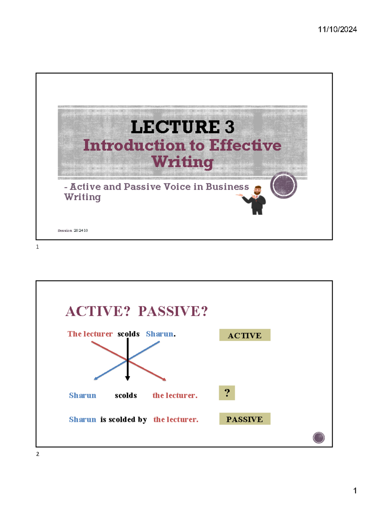 Lecture 3 Active Passive Voice - LECTURE 3 Introduction to Effective ...