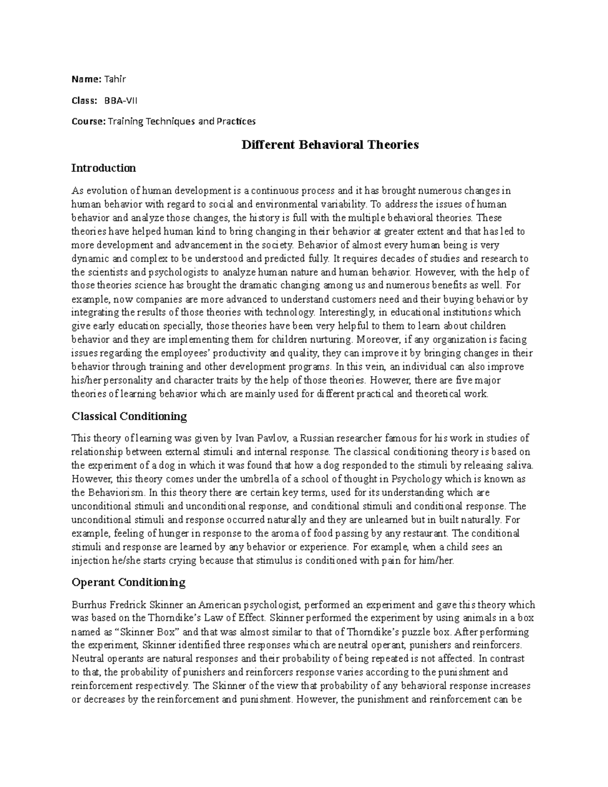 Behavioral Theories- Tahir - Name: Tahir Class: BBA-VII Course ...
