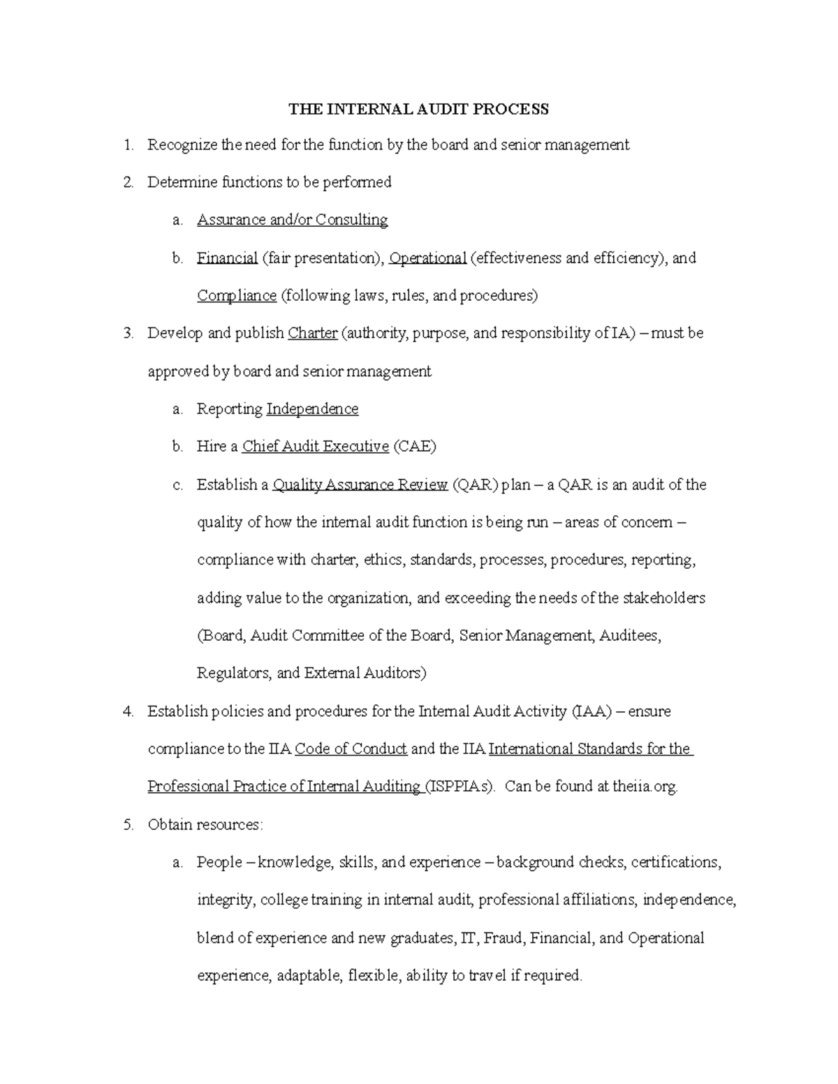 IA Process - THE INTERNAL AUDIT PROCESS Recognize the need for the ...