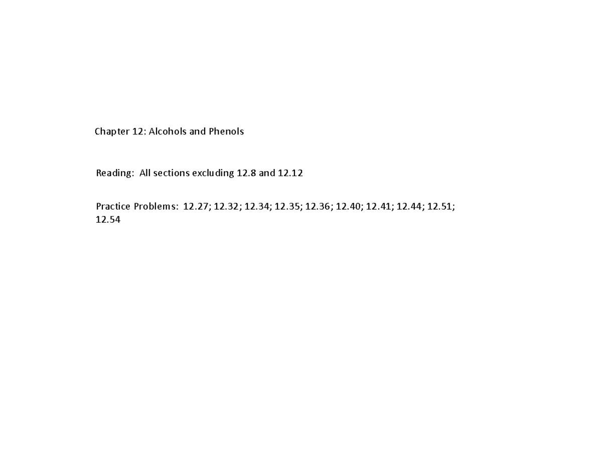 Chapter 12 - Chapter 12: Alcohols and Phenols Reading: All sections ...