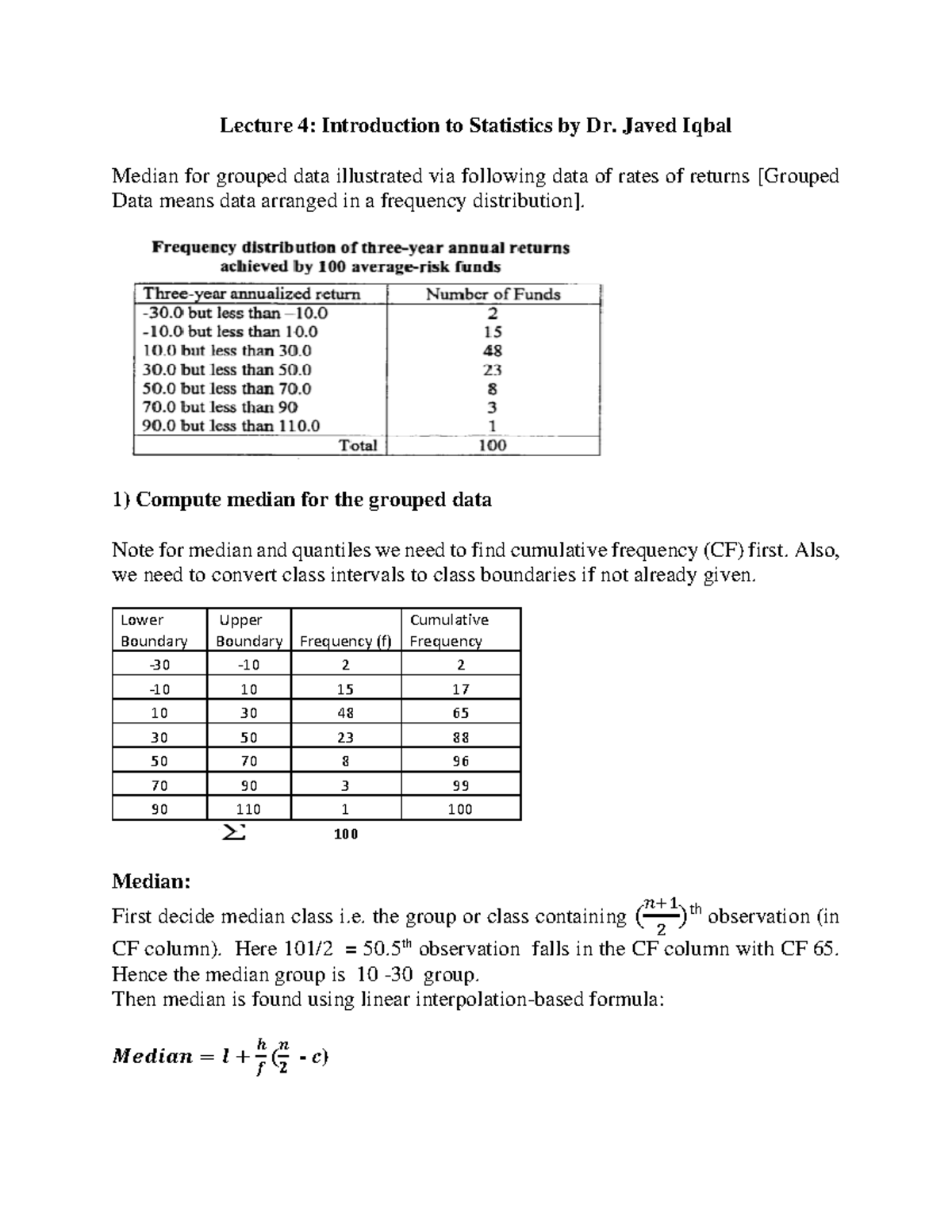 Lec4 stats - Lecture 4: Introduction to Statistics by Dr. Javed Iqbal Median for grouped data ...