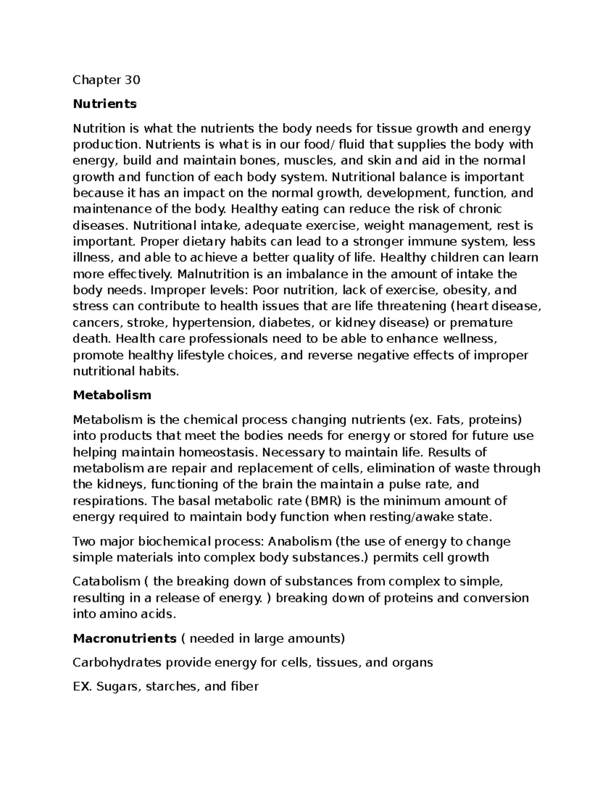 Chapter 30 - class notes - Chapter 30 Nutrients Nutrition is what the ...
