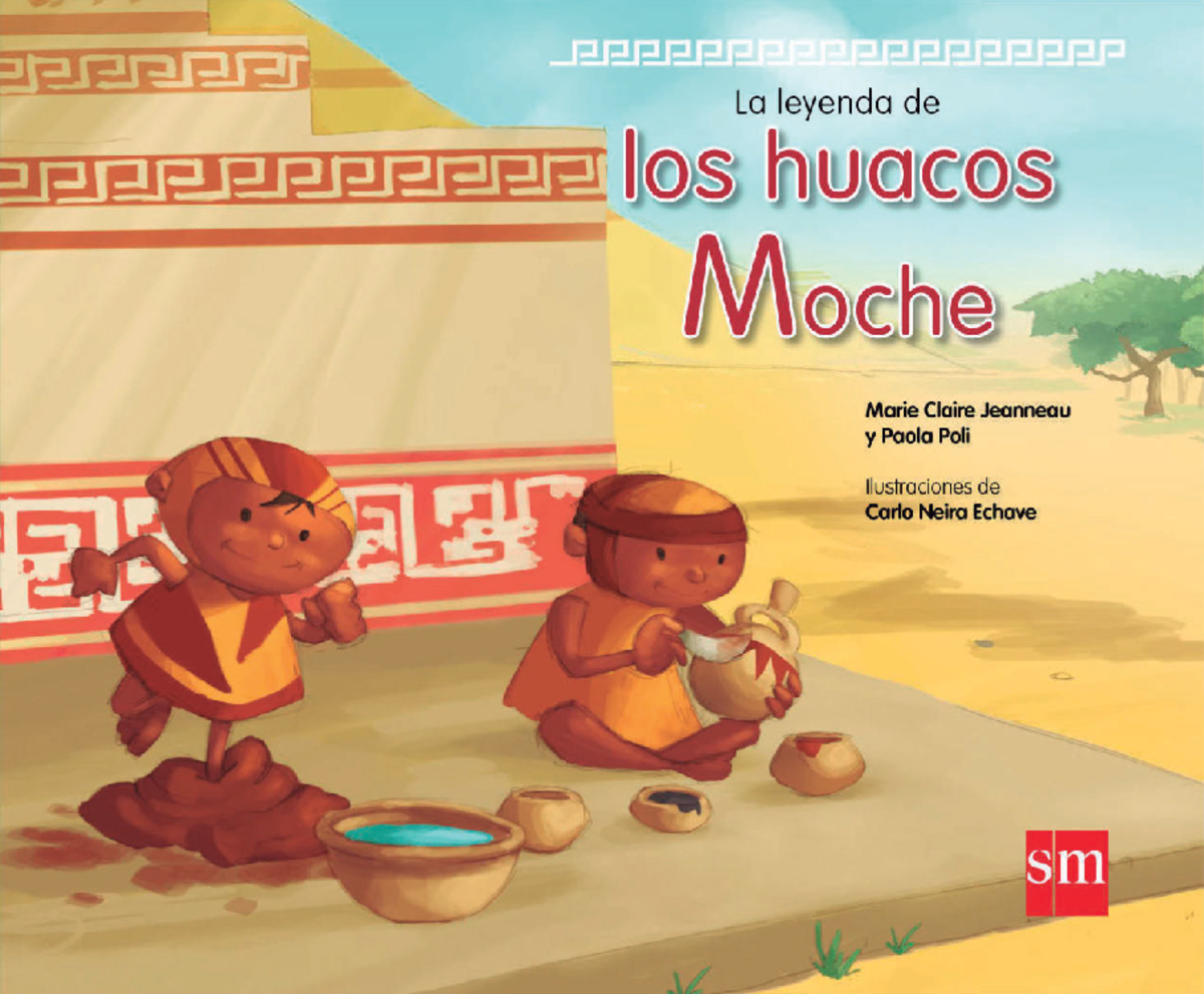 La-leyenda-de-los-huacos-moche compressed - La leyenda de los huacos ...