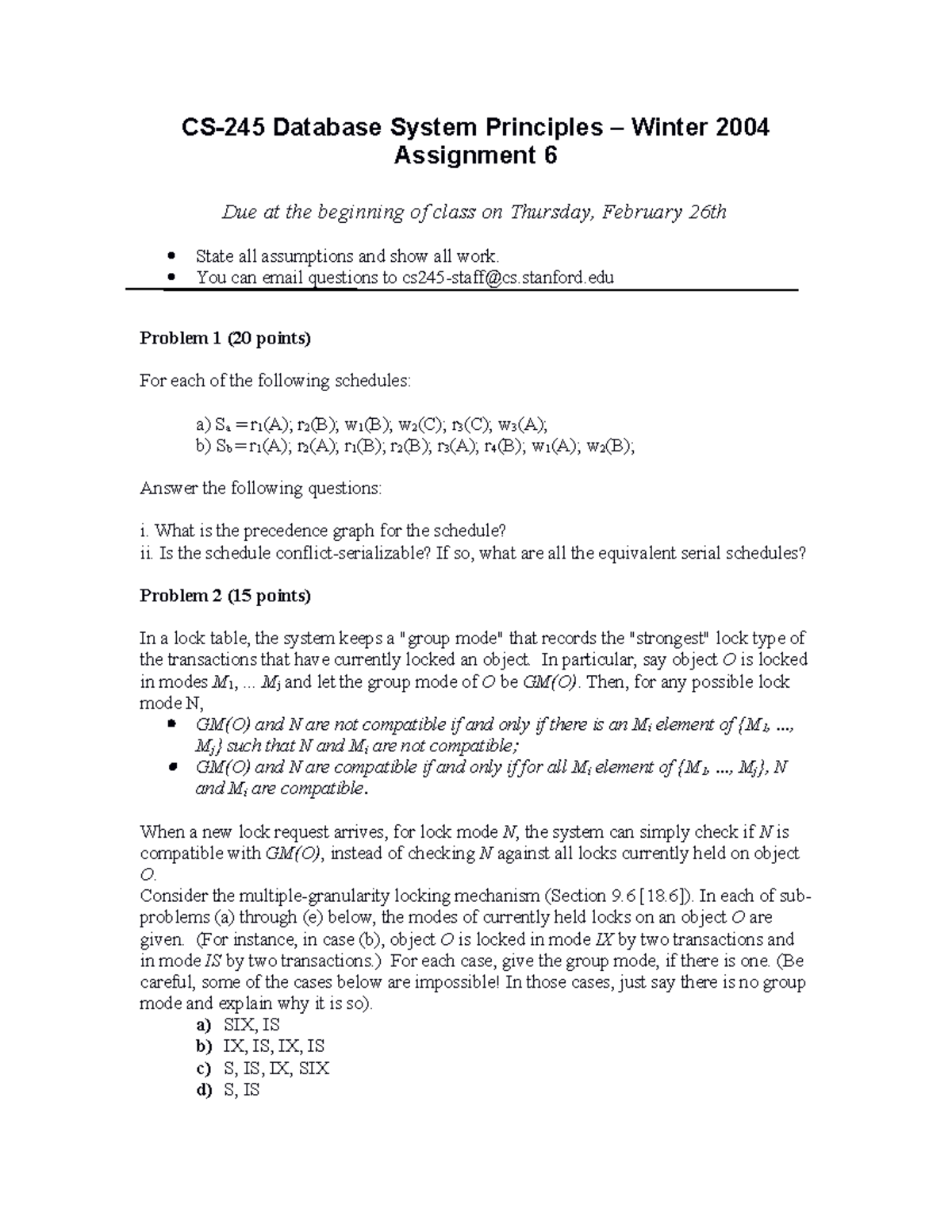 Assignment 6 - asccff - CS-245 Database System Principles – Winter 2004 Assignment 6 Due at the ...